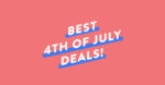 The Best 4th of July Subscription Box Deals! | MSA