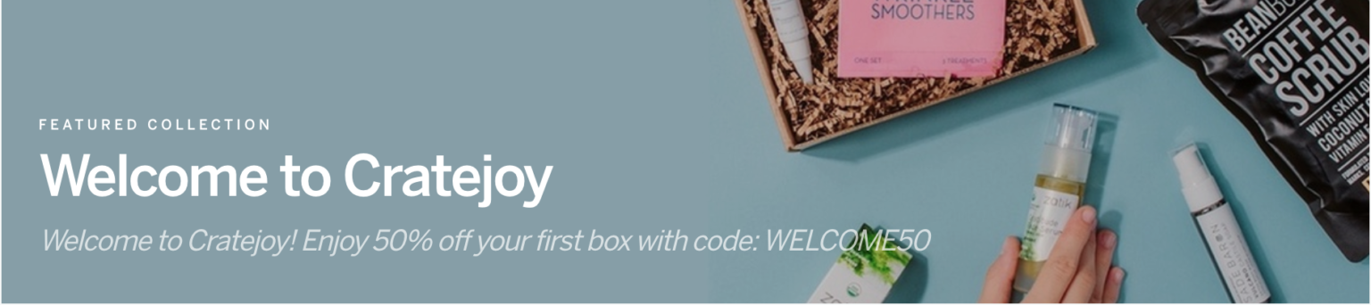 Cratejoy Sale - 50% Off Your First Box! | MSA