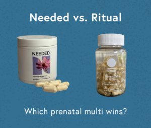 Needed Prenatal vs. Ritual Prenatal: Which Is My Favorite? | My ...